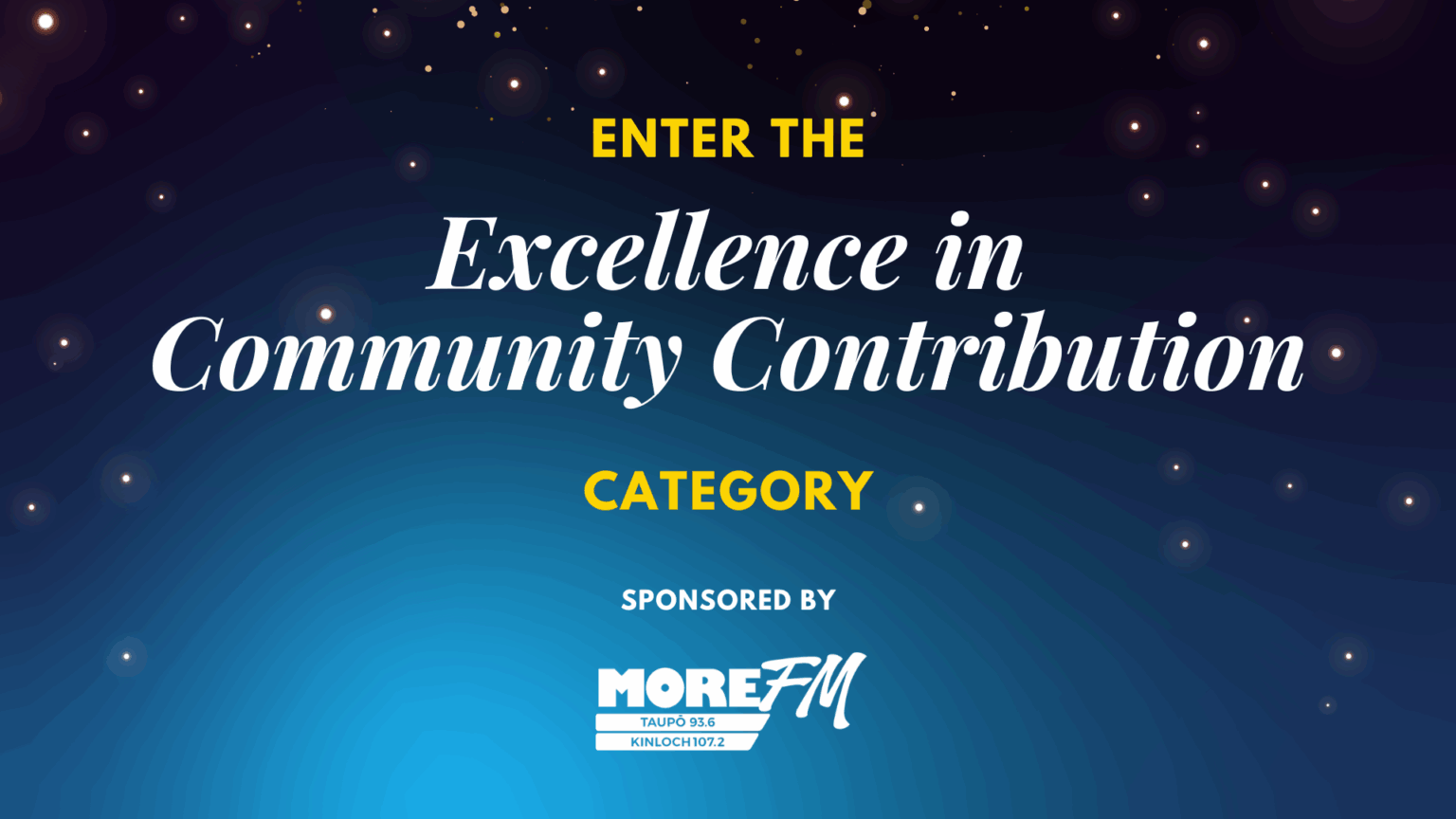Enter Excellence In Community Contribution | Taupo Business Awards